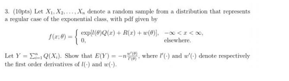 Solved 3. (10pts) Let X1,X2,…,Xn denote a random sample from | Chegg.com