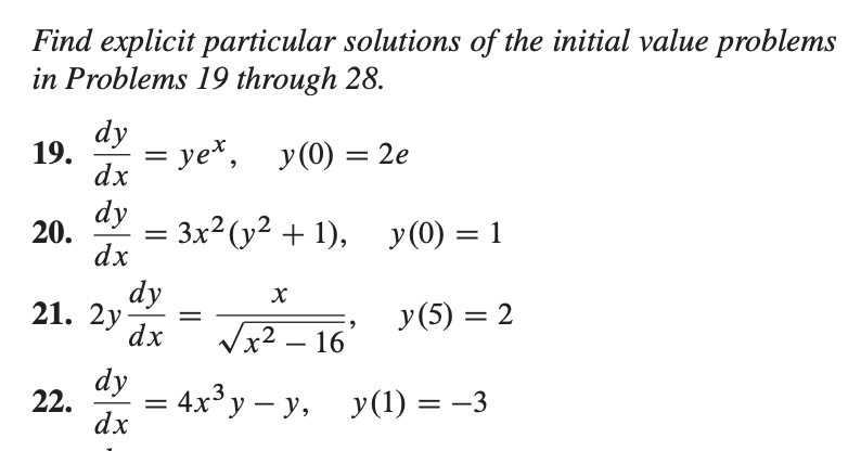 Solved Find explicit particular solutions of the initial | Chegg.com