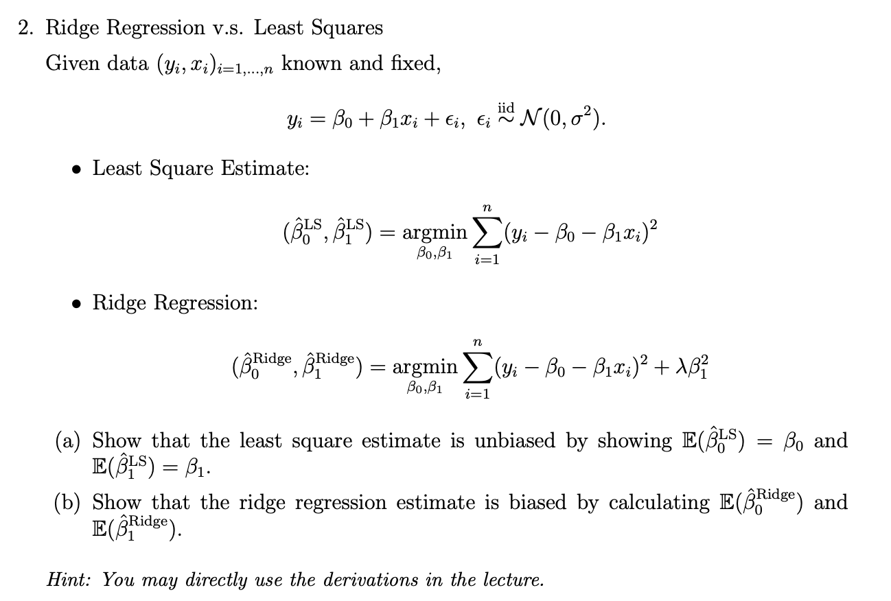 Solved Ridge Regression v.s. ﻿Least SquaresGiven data | Chegg.com