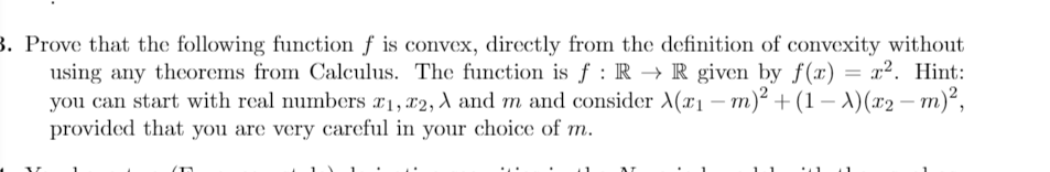 Solved 3. Prove that the following function f is convex, | Chegg.com