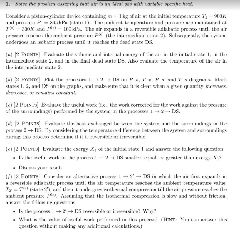 Solved 1. Solve the problem assuming that air is an ideal | Chegg.com