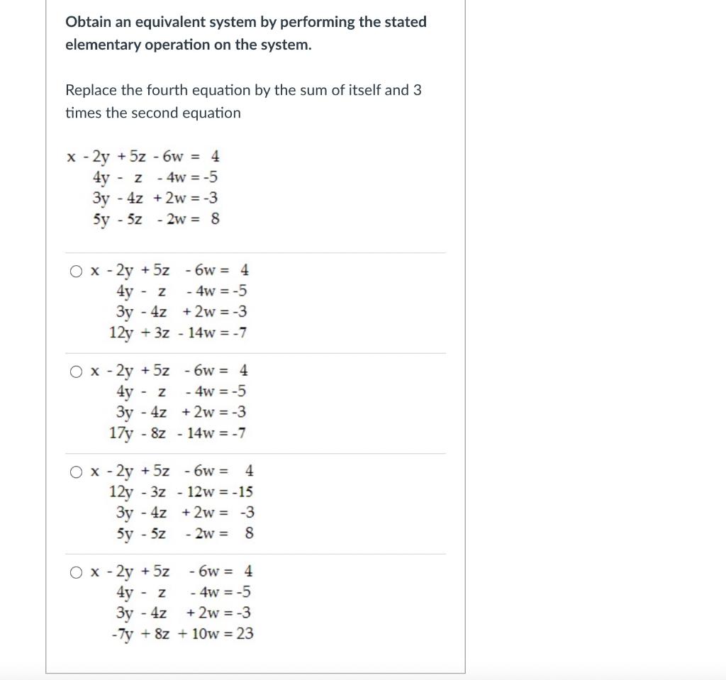 Solved Obtain an equivalent system by performing the stated | Chegg.com