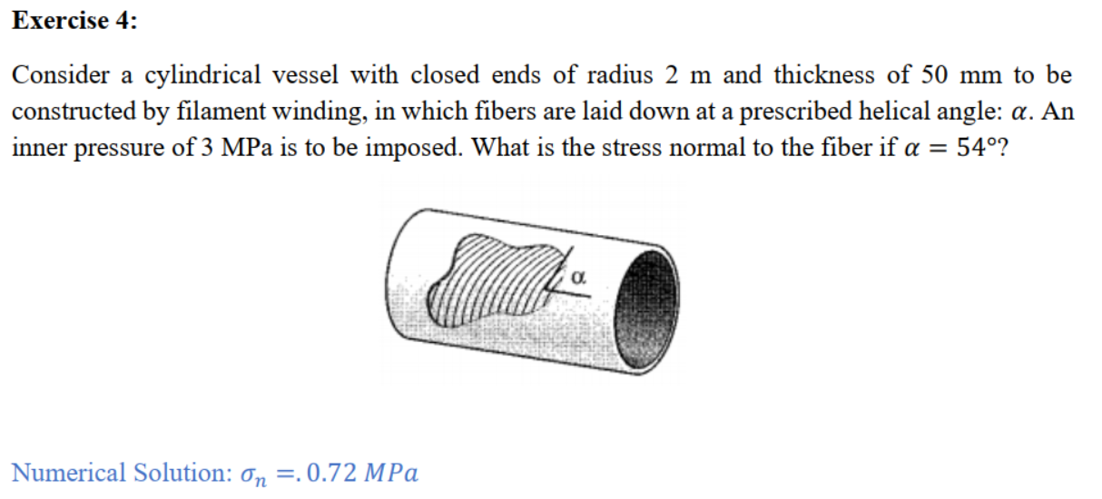 Solved Exercise 4:Consider a cylindrical vessel with closed | Chegg.com