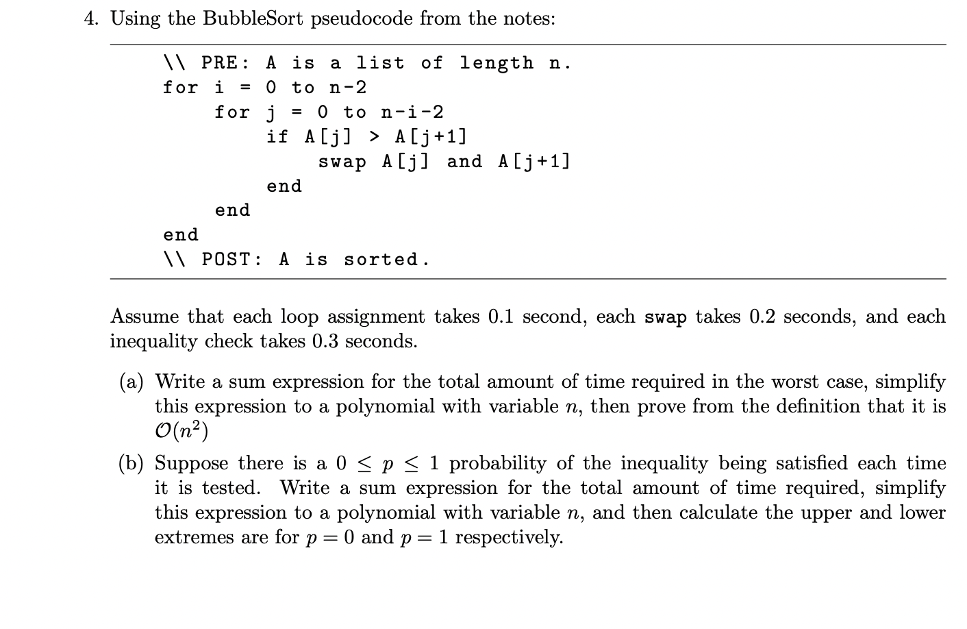 Solved 4 Using The Bubblesort Pseudocode From The Notes