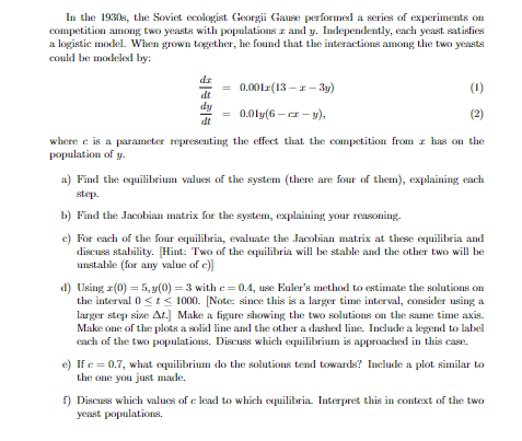 In the 1930s, the Soviet ecologist Georgii Gause | Chegg.com