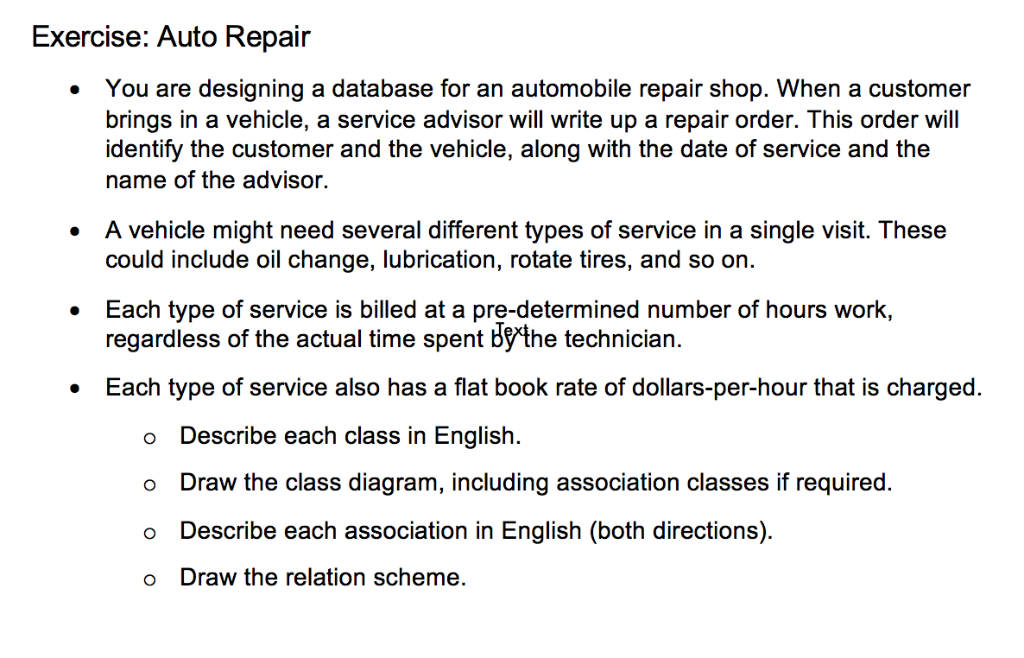 Solved Exercise: Auto Repair You are designing a database | Chegg.com