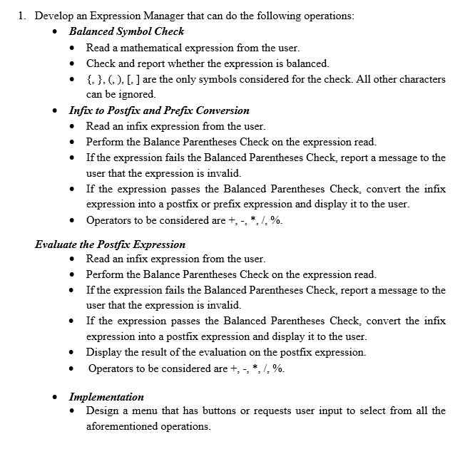 Solved 1. Develop an Expression Manager that can do the | Chegg.com