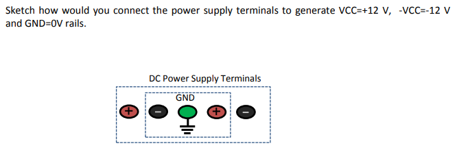 Solved Sketch how would you connect the power supply | Chegg.com