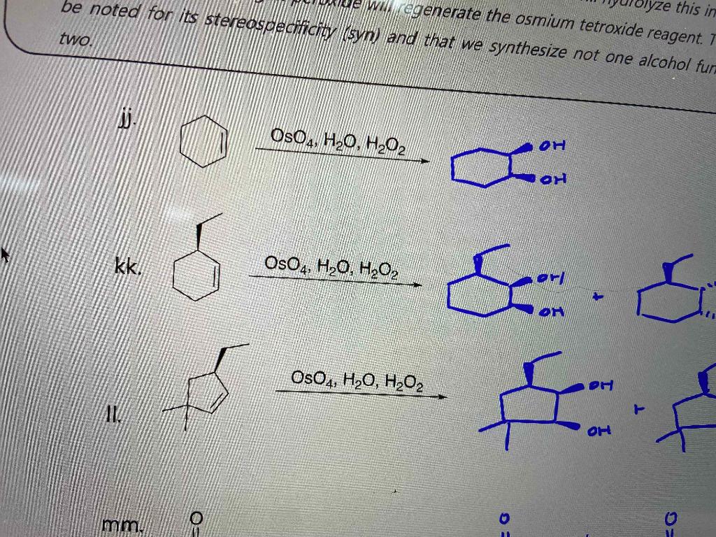 Solved Olyze this in Wegenerate the osmium tetroxide | Chegg.com