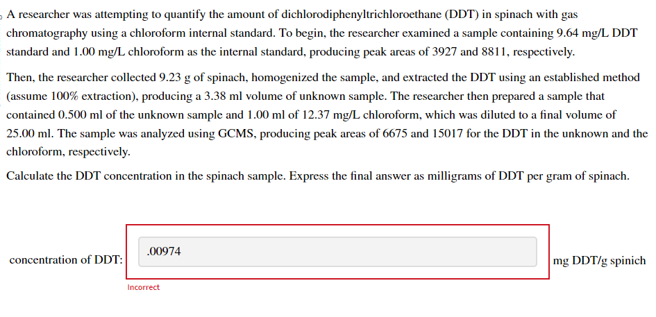 Solved A researcher was attempting to quantify the amount of | Chegg.com