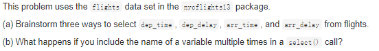 Solved This problem uses the flights data set in the | Chegg.com