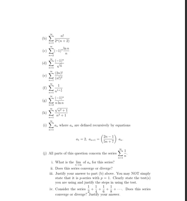 Solved n! b2) In n (c) Σ(-1)"lim e)(2n)! (n!)2 n In n n+ 1 | Chegg.com