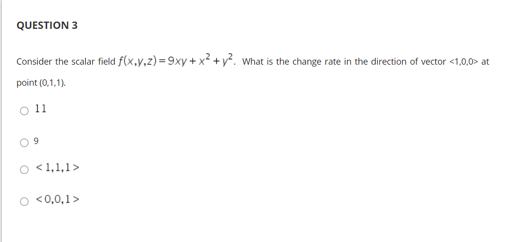 Solved QUESTION 3 Consider the scalar field f(x,y,z)=9xy + | Chegg.com