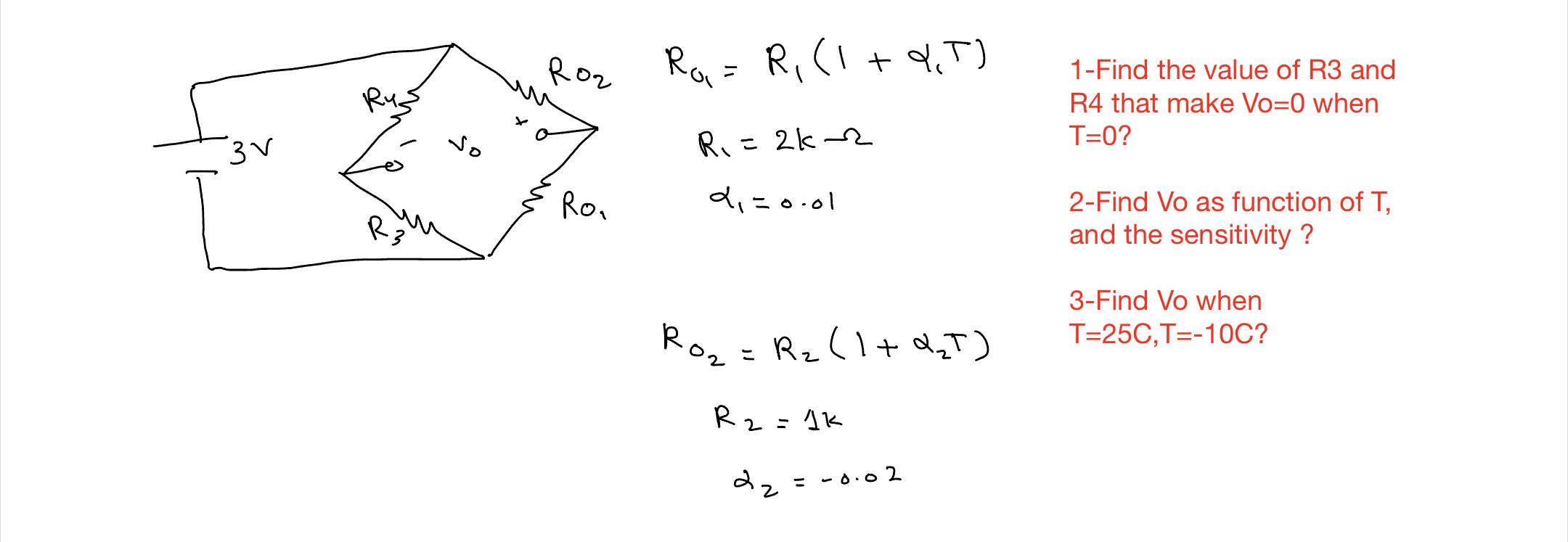 Solved R01=R1(1+α1T) 1-Find the value of R3 and R1=2k−ΩT=0 ? | Chegg.com