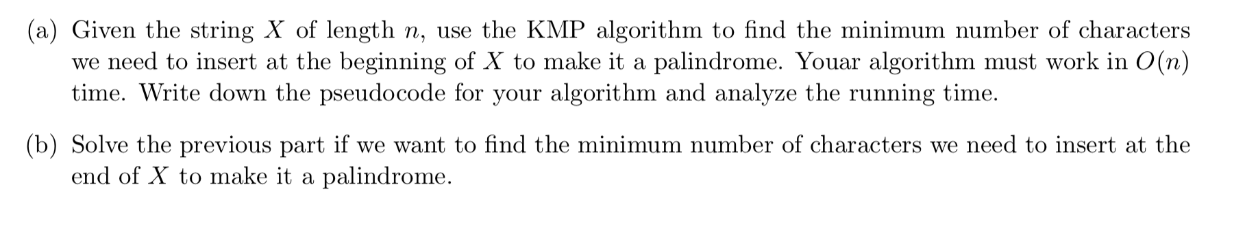 Solved (a) Given the string X of length n, use the KMP | Chegg.com
