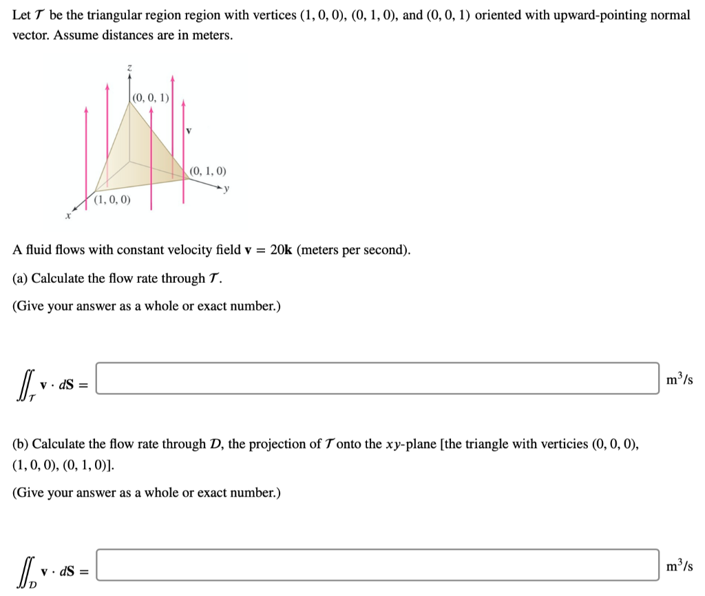 Solved Let T be the triangular region region with vertices | Chegg.com