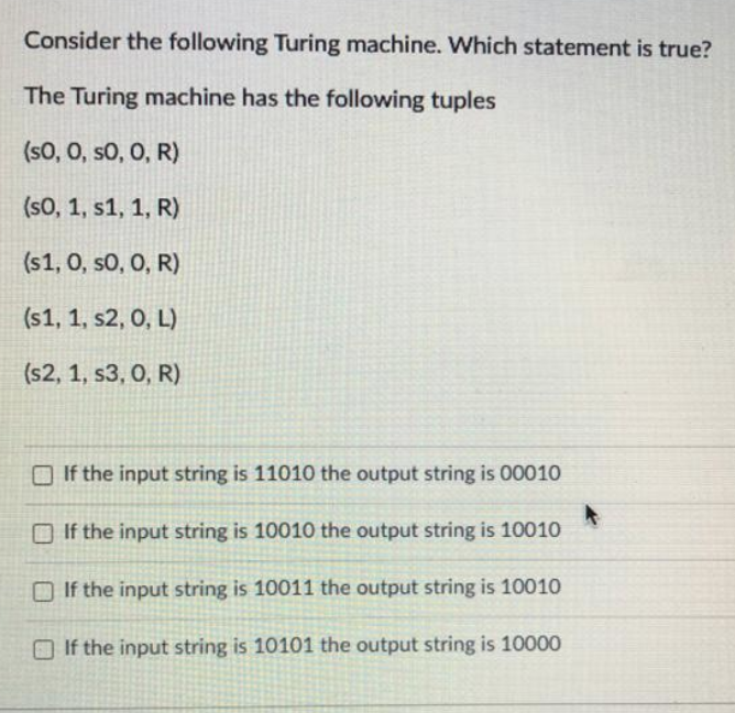 Solved Consider the following Turing machine. Which | Chegg.com