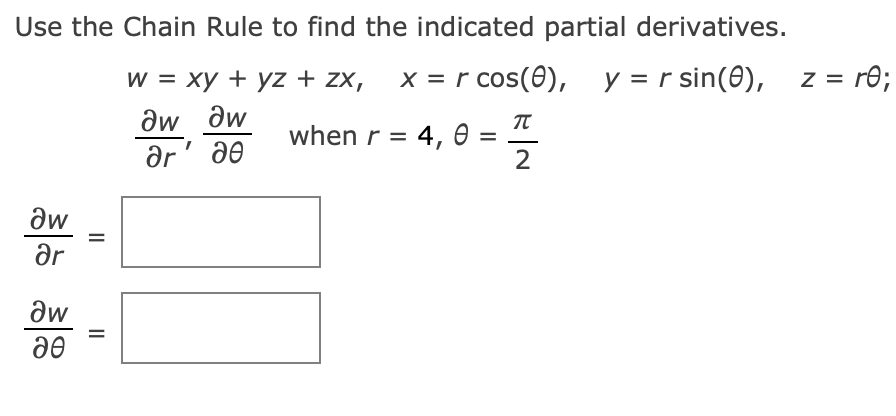 Solved Use the Chain Rule to find the indicated partial | Chegg.com