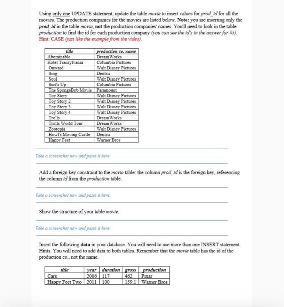 Solved Using only one UPDATE statement, update the table | Chegg.com