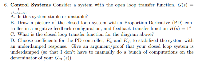 Solved 6. Control Systems Consider a system with the open | Chegg.com