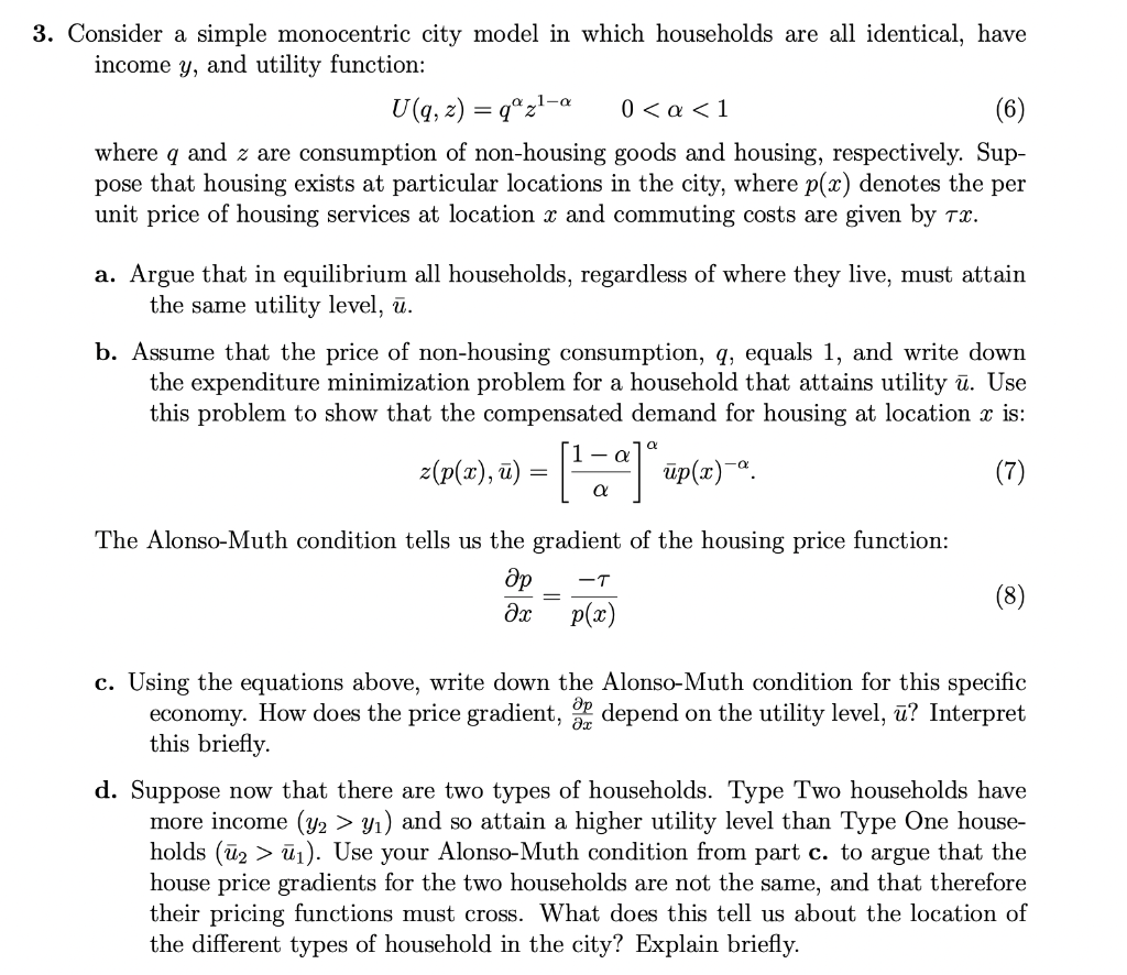 Solved Consider a simple monocentric city model in which | Chegg.com