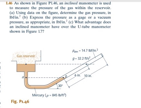 Solved 1.46 As shown in Figure P1.46, an inclined manometer | Chegg.com