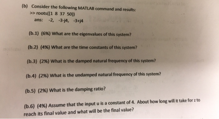 (b) Consider the following MATLAB command and | Chegg.com