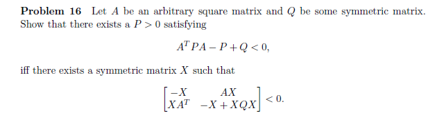 Solved Problem 16 Let A be an arbitrary square matrix and Q | Chegg.com