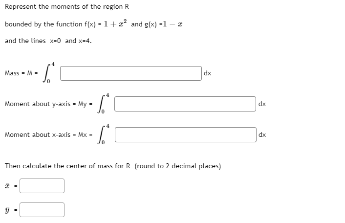Solved Represent the moments of the region R bounded by the | Chegg.com