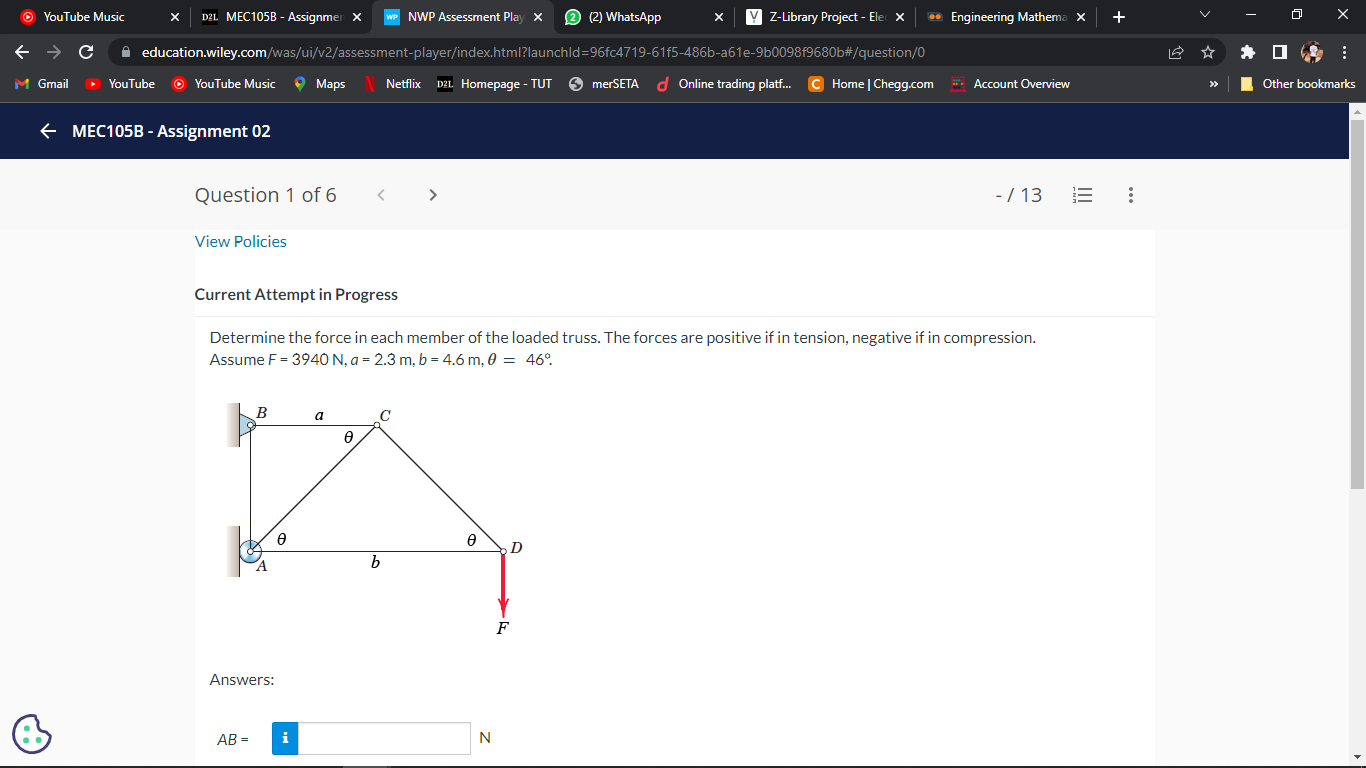Determine the force in each member of the loaded | Chegg.com