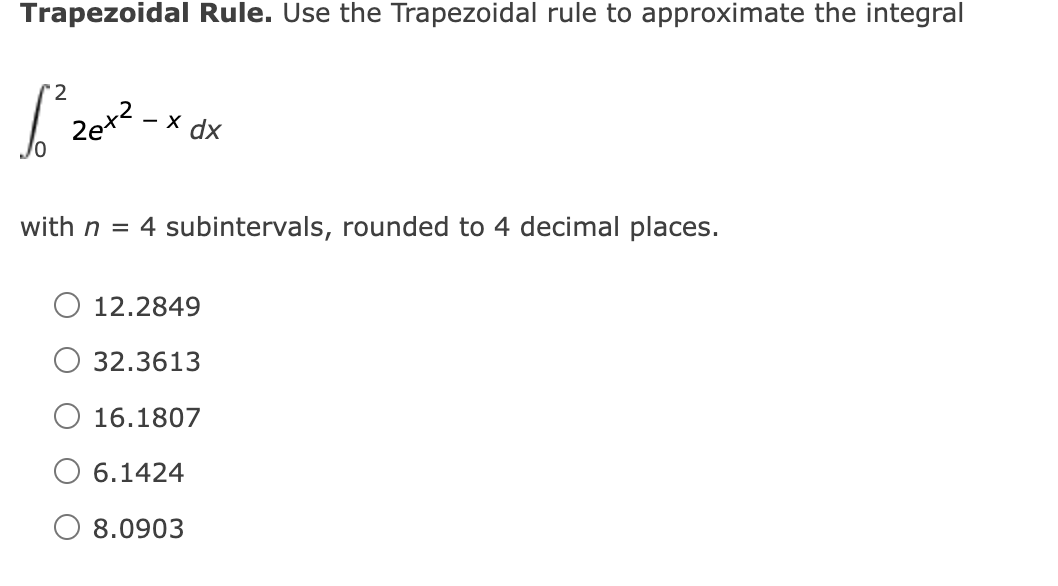 Solved Trapezoidal Rule. Use the Trapezoidal rule to | Chegg.com