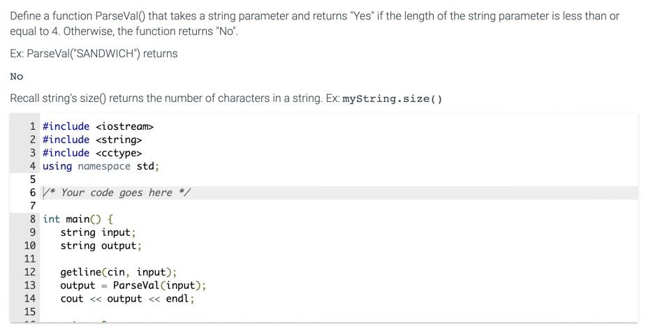 Solved Define a function ParseVal() that takes a string | Chegg.com