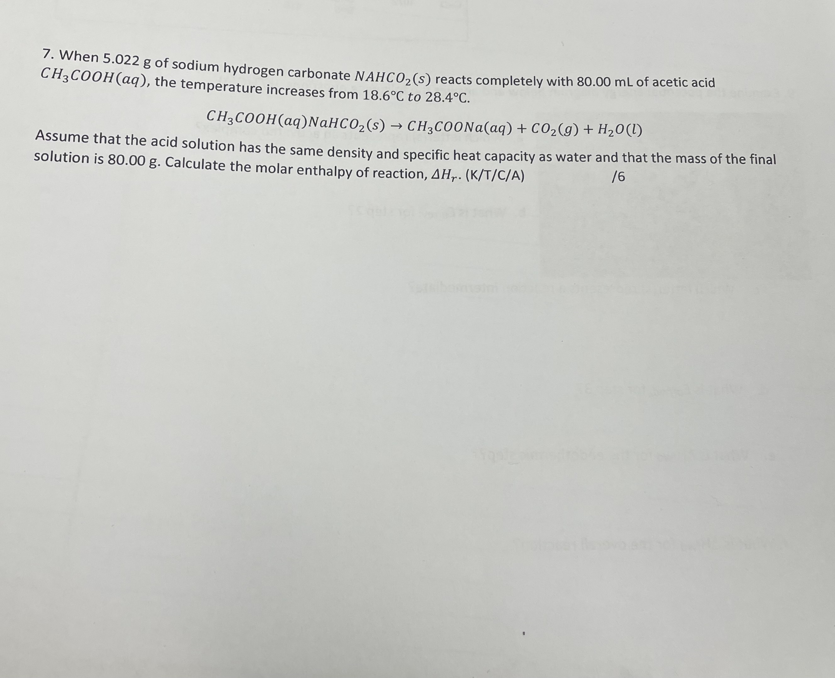 Solved When 5.022g ﻿of sodium hydrogen carbonate NAHCO2(s) | Chegg.com