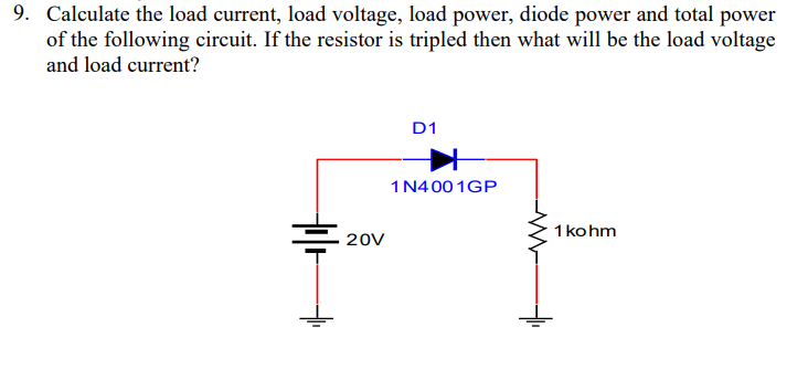 Solved Calculate the load current, load voltage, load power, | Chegg.com