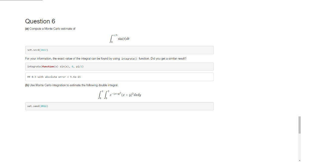 Solved (a) Compute a Monte Carlo estimate of ∫0π/3sin(t)dt | Chegg.com