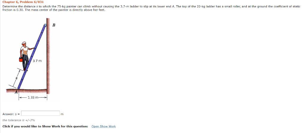 Solved Chapter 6, Problem 6/031 Determine the distance s to | Chegg.com