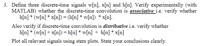 Solved 3. Define three discrete-time signals w[n],x[n] and | Chegg.com