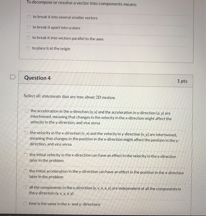 Solved To decompose or resolve a vector into components | Chegg.com