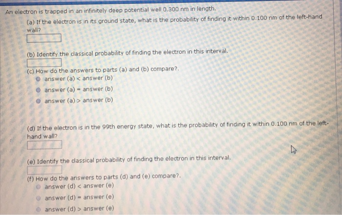 Solved An Electron Is Trapped In An Infinitely Deep