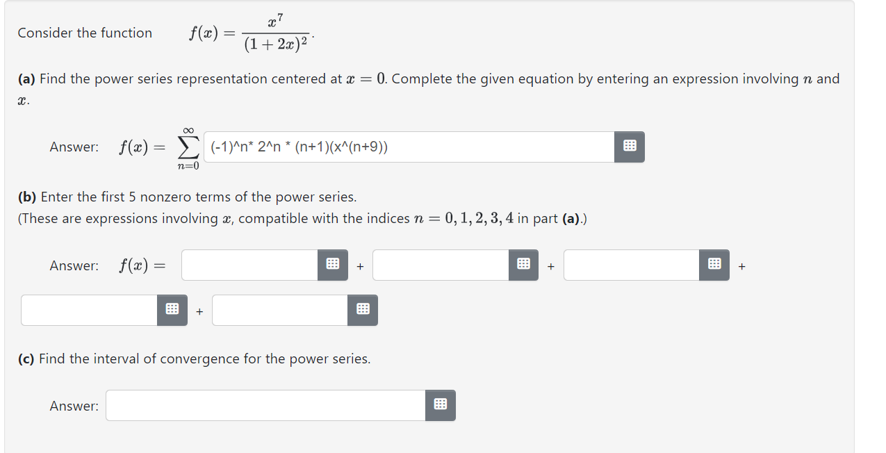 Solved Consider the function f(x)=(1+2x)2x7. (a) Find the | Chegg.com