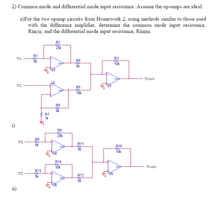 Solved 2) Common mode and differential mode input | Chegg.com