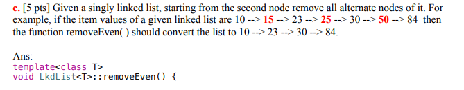 Solved b- f. Singly linked node and linked list class | Chegg.com