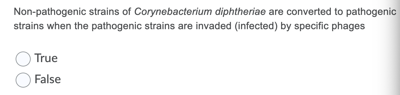 Solved Non-pathogenic strains of Corynebacterium diphtheriae | Chegg.com