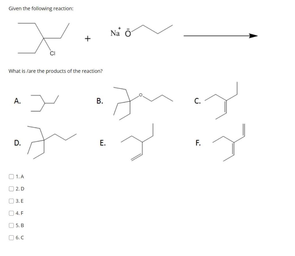 Solved Given the following reaction: X Na + What is /are the | Chegg.com