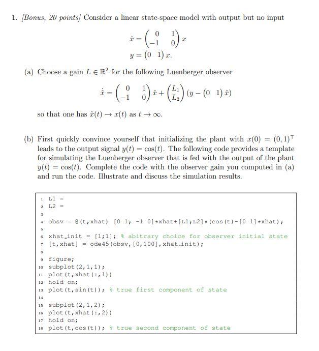 1. (Bonus, 20 points) Consider a linear state-space | Chegg.com