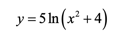 Solved find the derivative y=5ln(x2+4) | Chegg.com