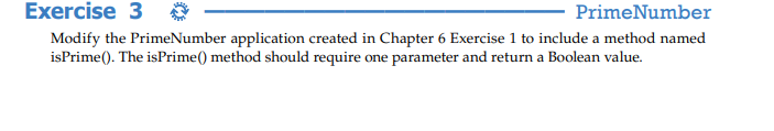 Solved Exercises Exercise 1 PrimeNumber a) A prime number is | Chegg.com