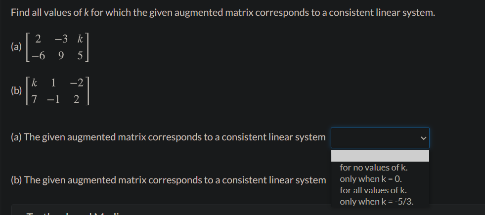 Solved Find all values of k for which the given augmented | Chegg.com