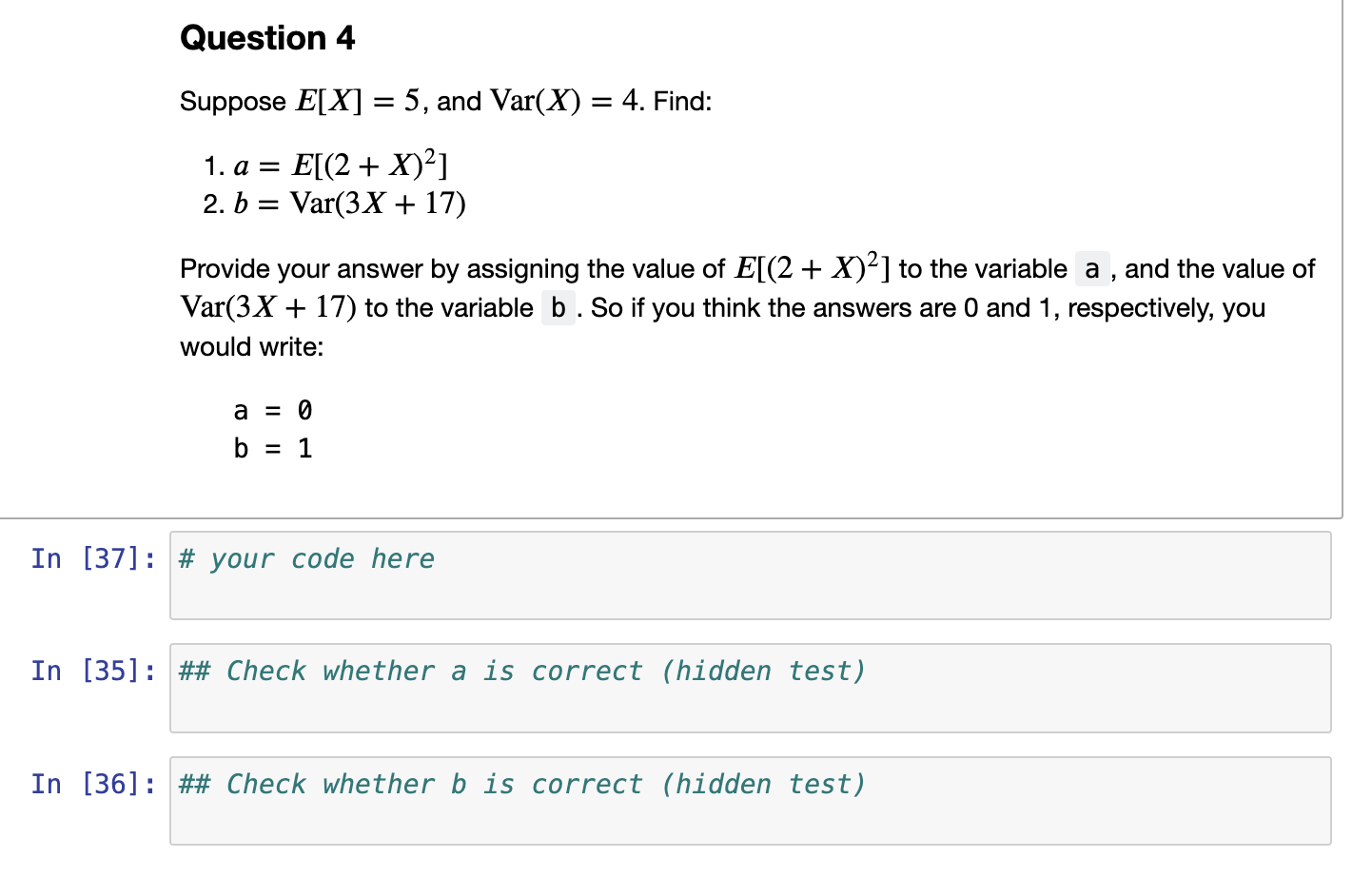 Solved In R please, thank you! ﻿Question 4Suppose E[x]=5, | Chegg.com