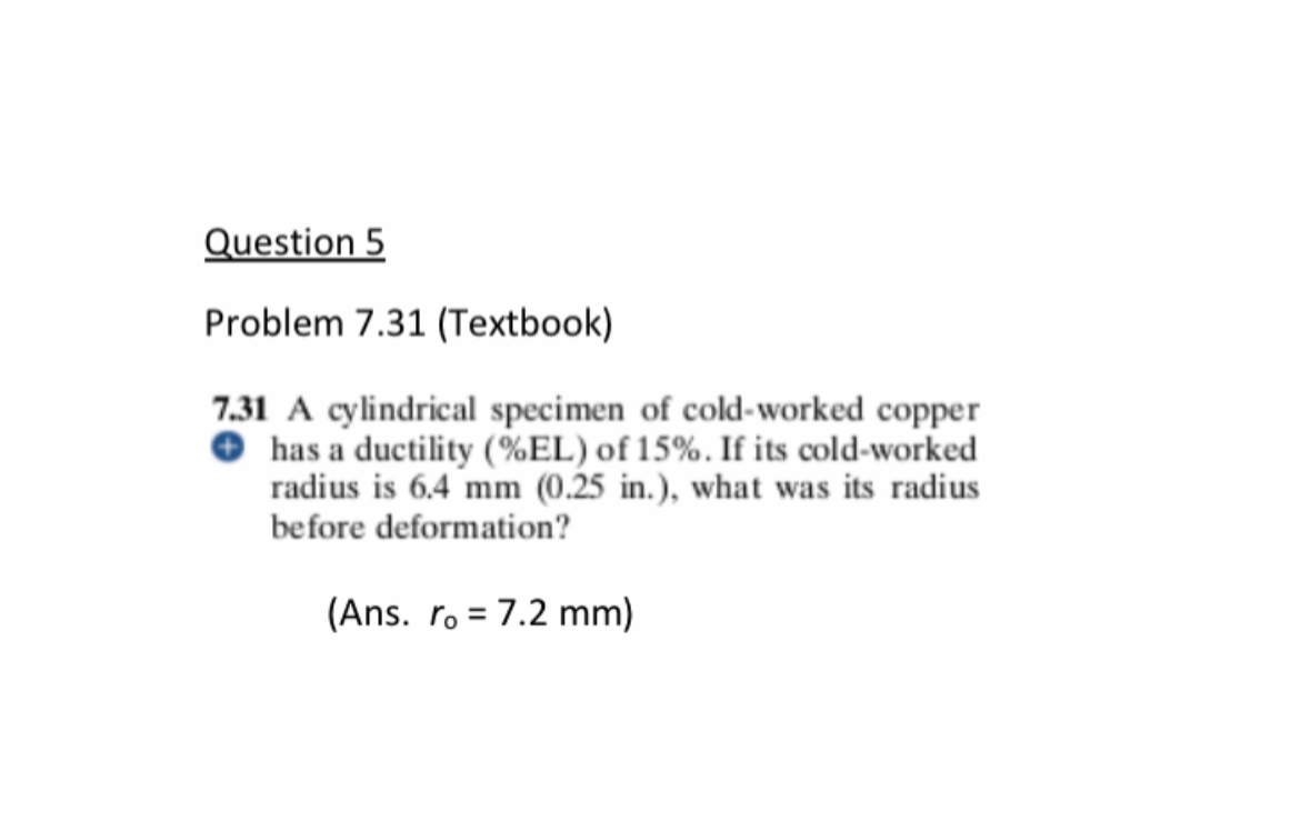 Solved 7.31 A cylindrical specimen of cold-worked copper has | Chegg.com